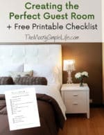 Creating the Perfect Guest Room + Printable Checklist - The (mostly ...