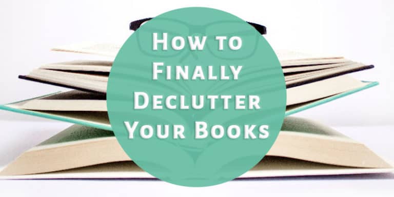 Questions You Need To Ask To Finally Declutter Your Books The Mostly Simple Life