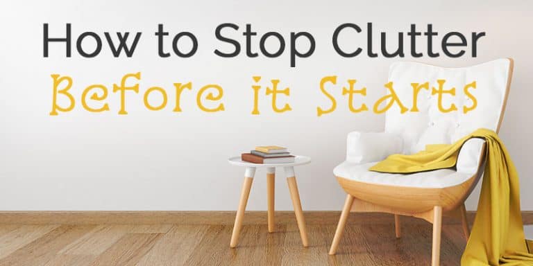 How to Stop Clutter Before it Starts - The (mostly) Simple Life