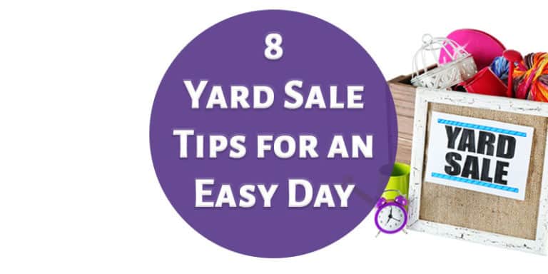 8 Yard Sale Tips for an Easy Day - The (mostly) Simple Life