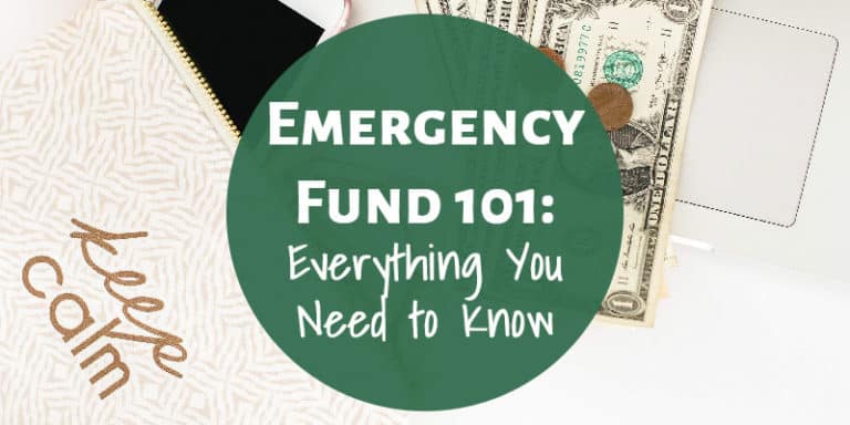 Emergency Fund 101: Everything You Need to Know - The (mostly) Simple Life
