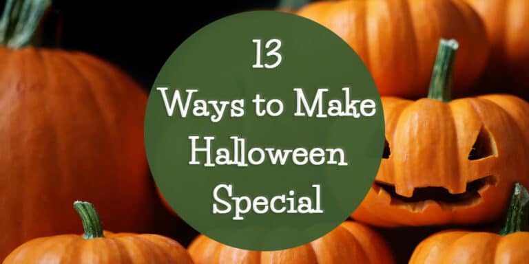 13 Ways to Make Halloween Special in 10 Minutes or Less - The (mostly ...