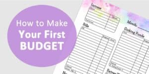 How to Make Your First Budget to Save More Money - The (mostly) Simple Life