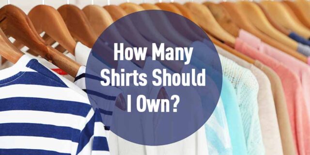How Many Clothes Should I Have? - The (mostly) Simple Life