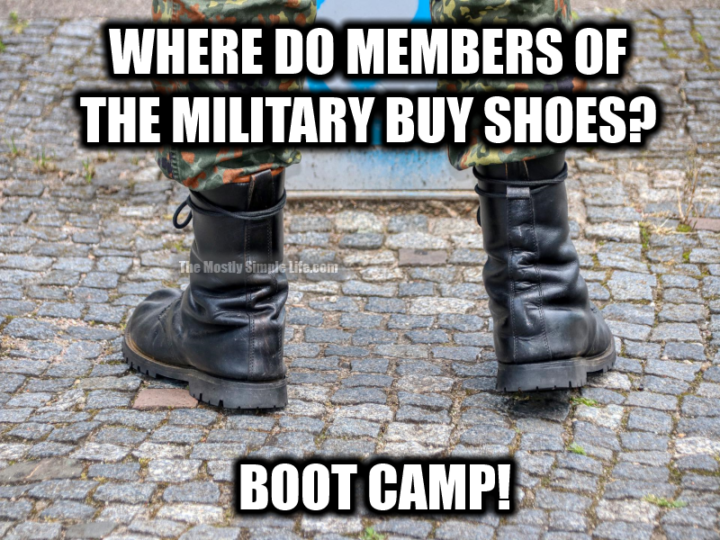 40 Best Military Jokes & Memes - The (mostly) Simple Life