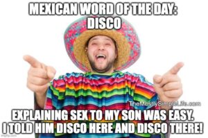 40 Funniest Mexican Word Of The Day Memes The Mostly Simple Life