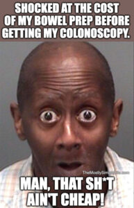 100 Hysterical Colonoscopy & Proctologist Jokes and Memes - The (mostly ...